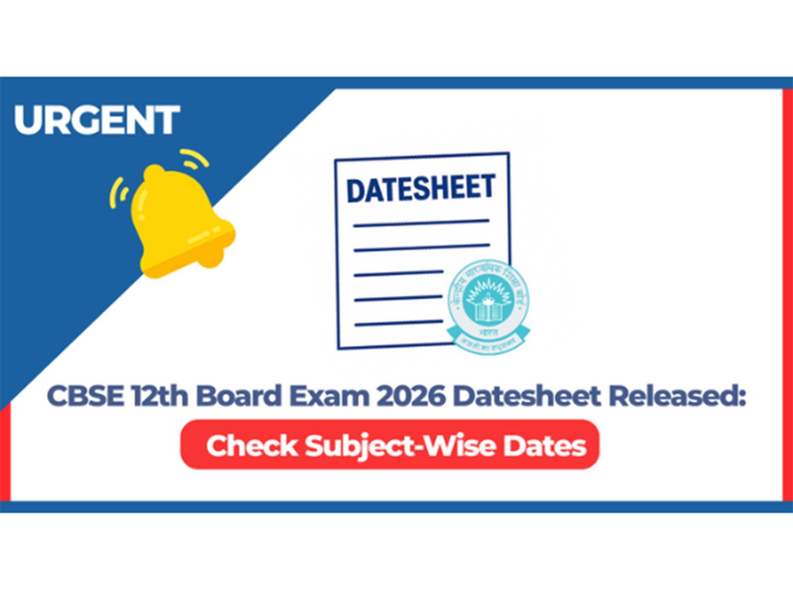 CBSE 12th Board Exam 2026 Datesheet Released: Check Subject-Wise Dates ...